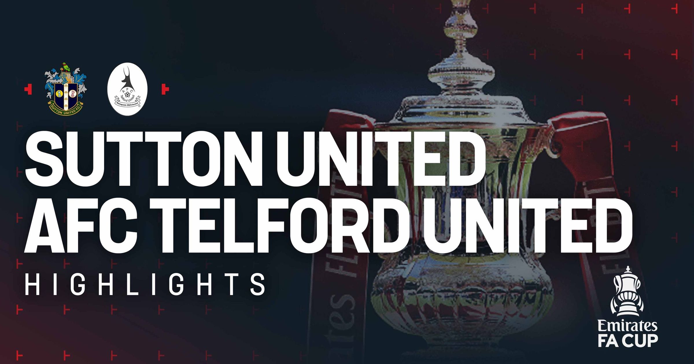 FA Cup first-round highlights - Sutton United vs Telford United ...