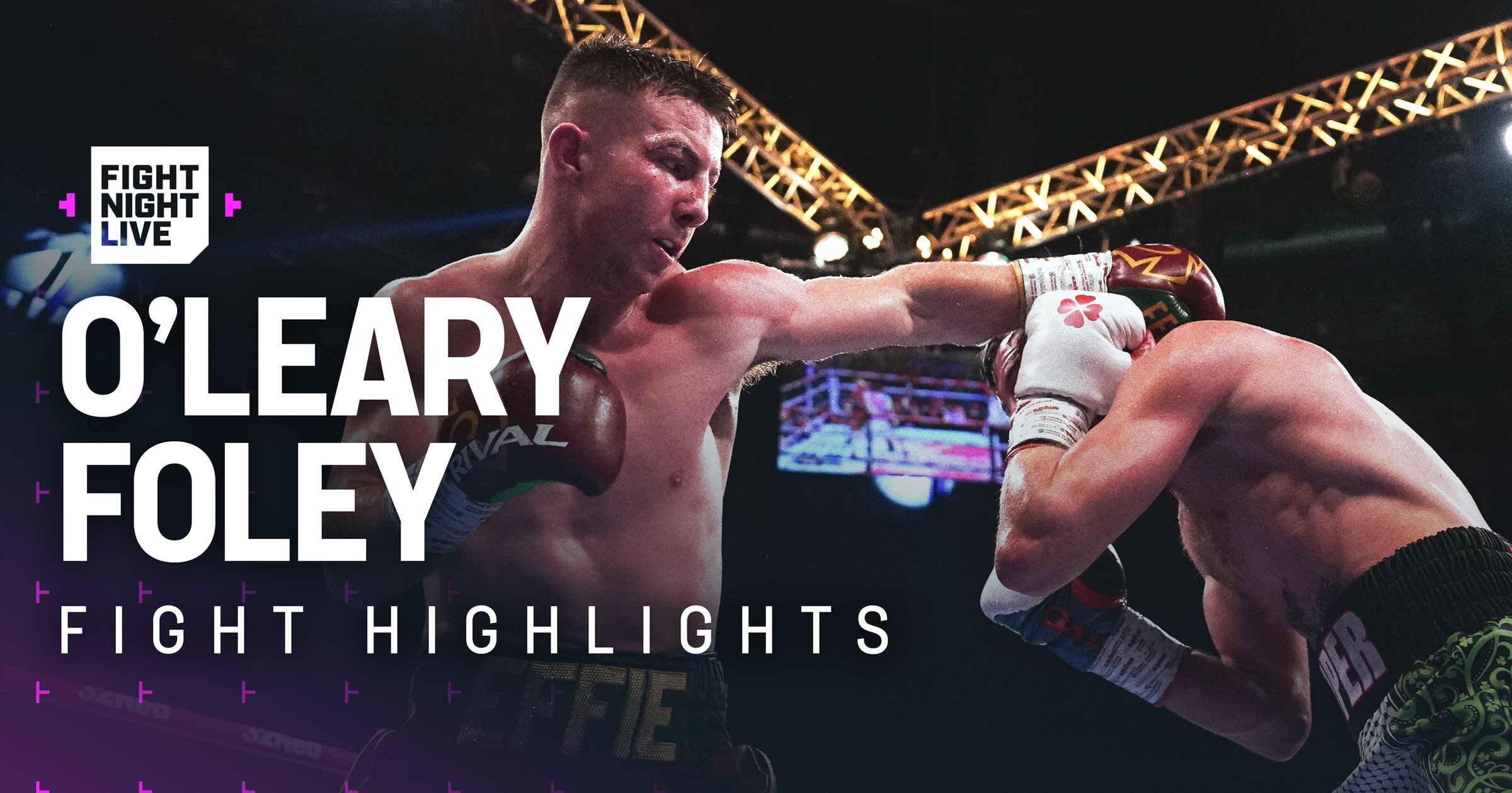 Highlights: Pierce O'Leary beats Darragh Foley in bruising fight to ...