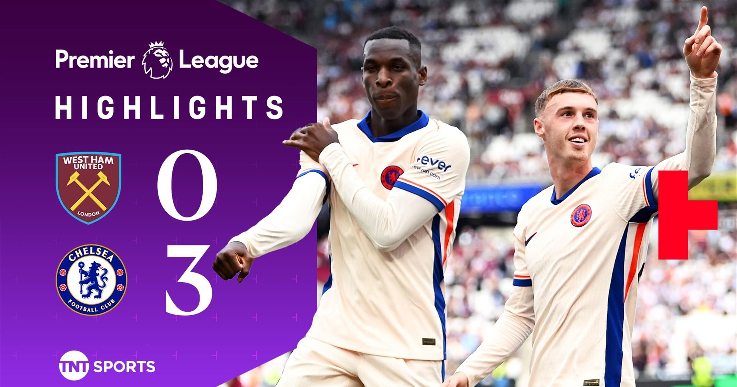 West Ham 0-3 Chelsea: Premier League highlights as Nicolas Jackson nets ...