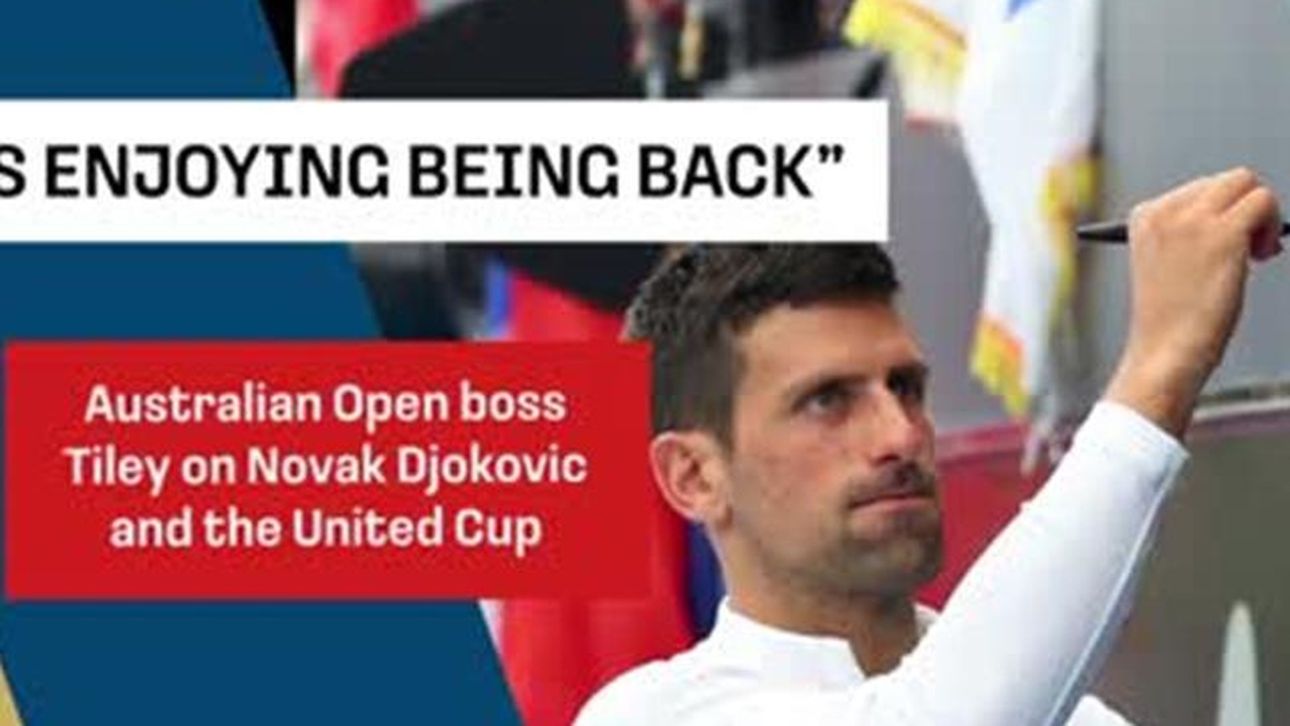 'He's enjoying being back!' - Australian Open boss Craig Tiley on Novak ...