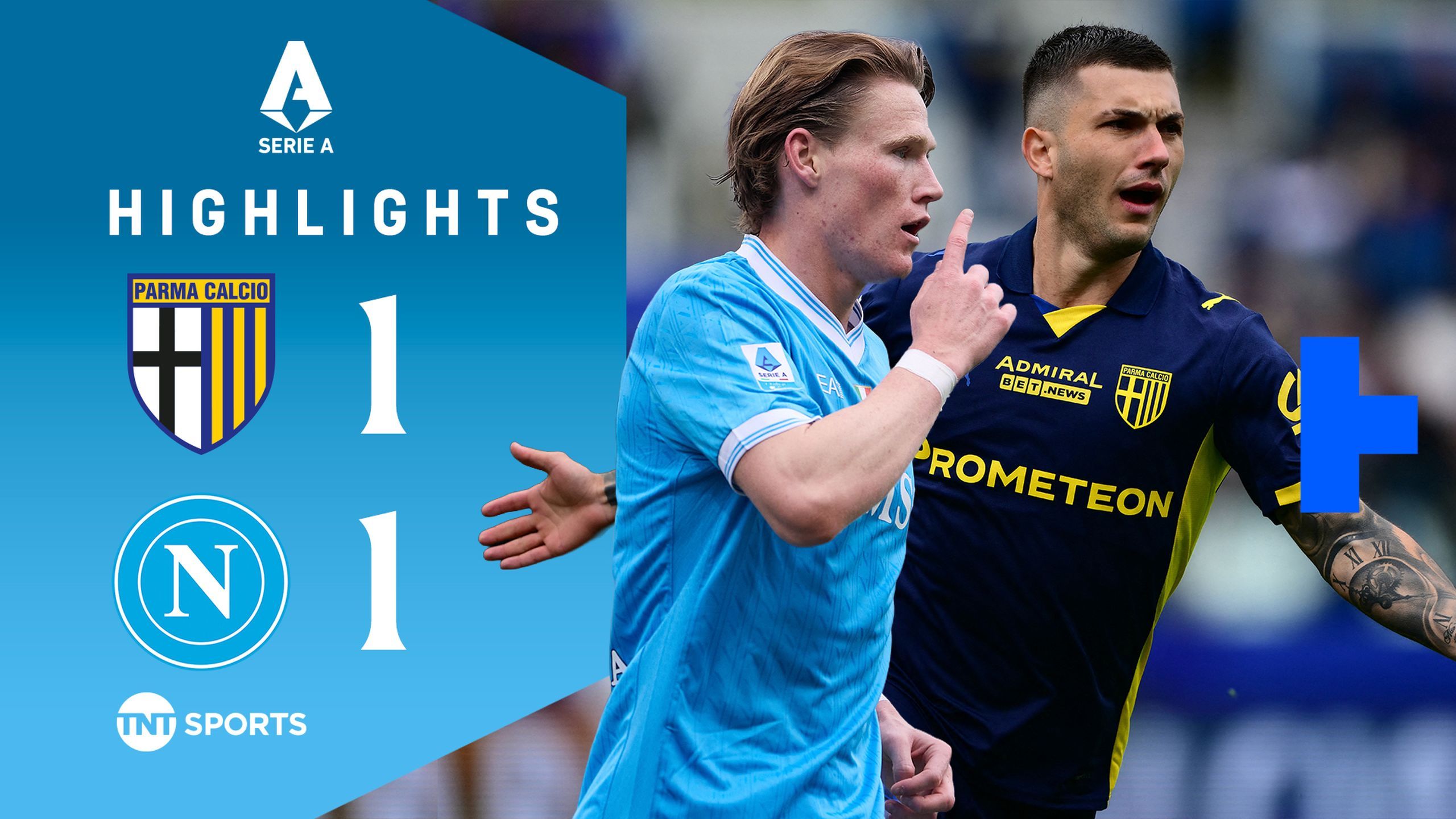 Serie A highlights: Scott McTominay on target against Parma as Napoli ...