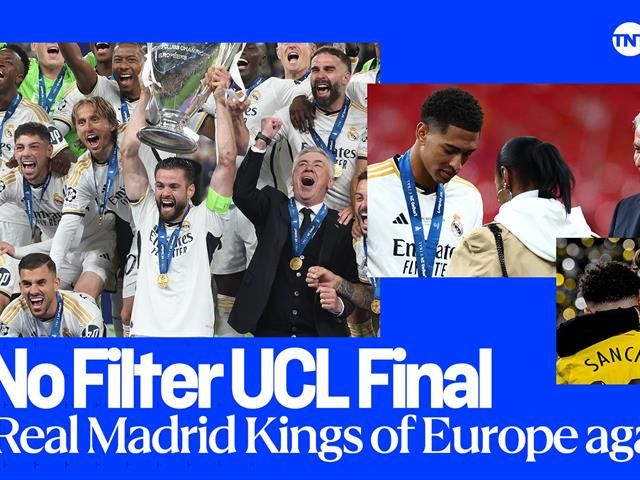 No Filter UCL final – Real Madrid crowned kings of Europe for 15th time ...