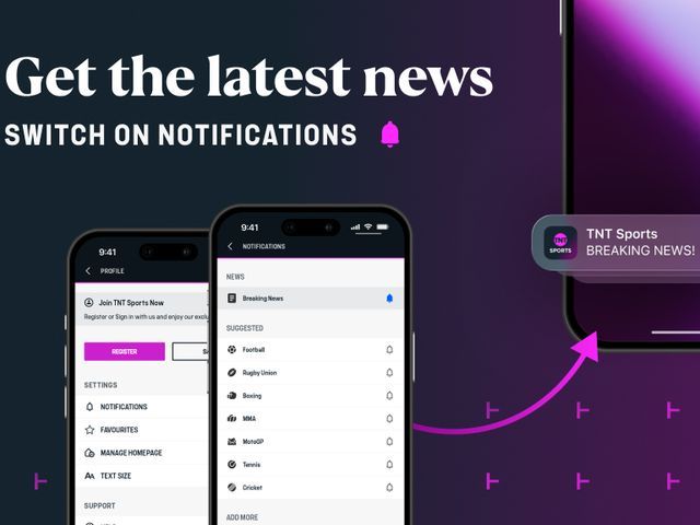 How to set up notifications on the TNT Sports app and get the latest ...